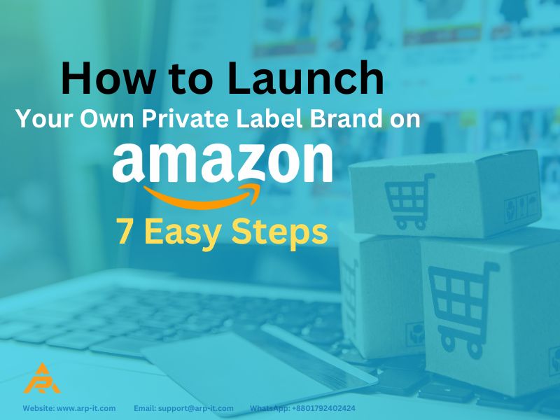 ARP-IT | The Best Amazon FBA Service Provider How to Launch Your Own ...